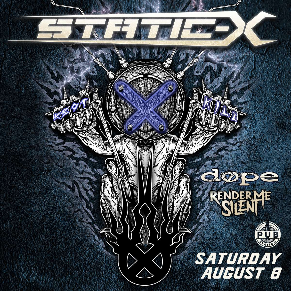 Static-X with special guest Dope and Render Me Silent | The Pub Station